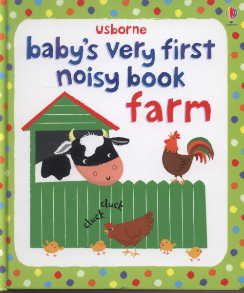 Baby's Very First Noisy Book Farm - Walmart.com