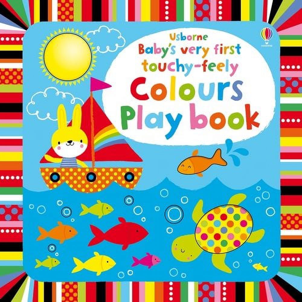 Baby's Very First Touchy-feely Colours Play Book - Walmart.com
