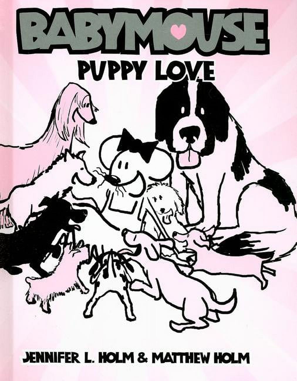 Babymouse: Babymouse #8: Puppy Love (Series #8) (Hardcover) - Walmart.com