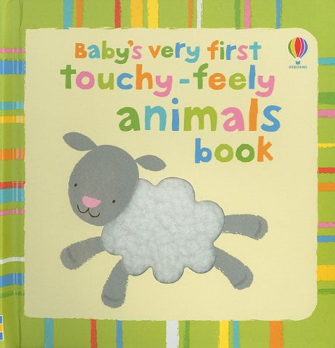Pre-Owned Baby's Very First Touchy-Feely Animals Book (Unknown ...