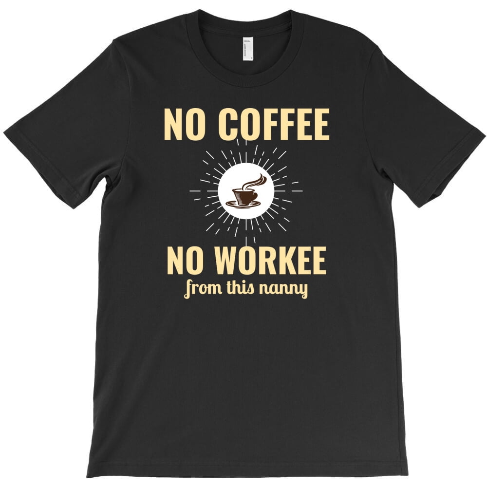 Babysitter Babysitting Nanny Nannies Child Care Coffee Funny Themed ...