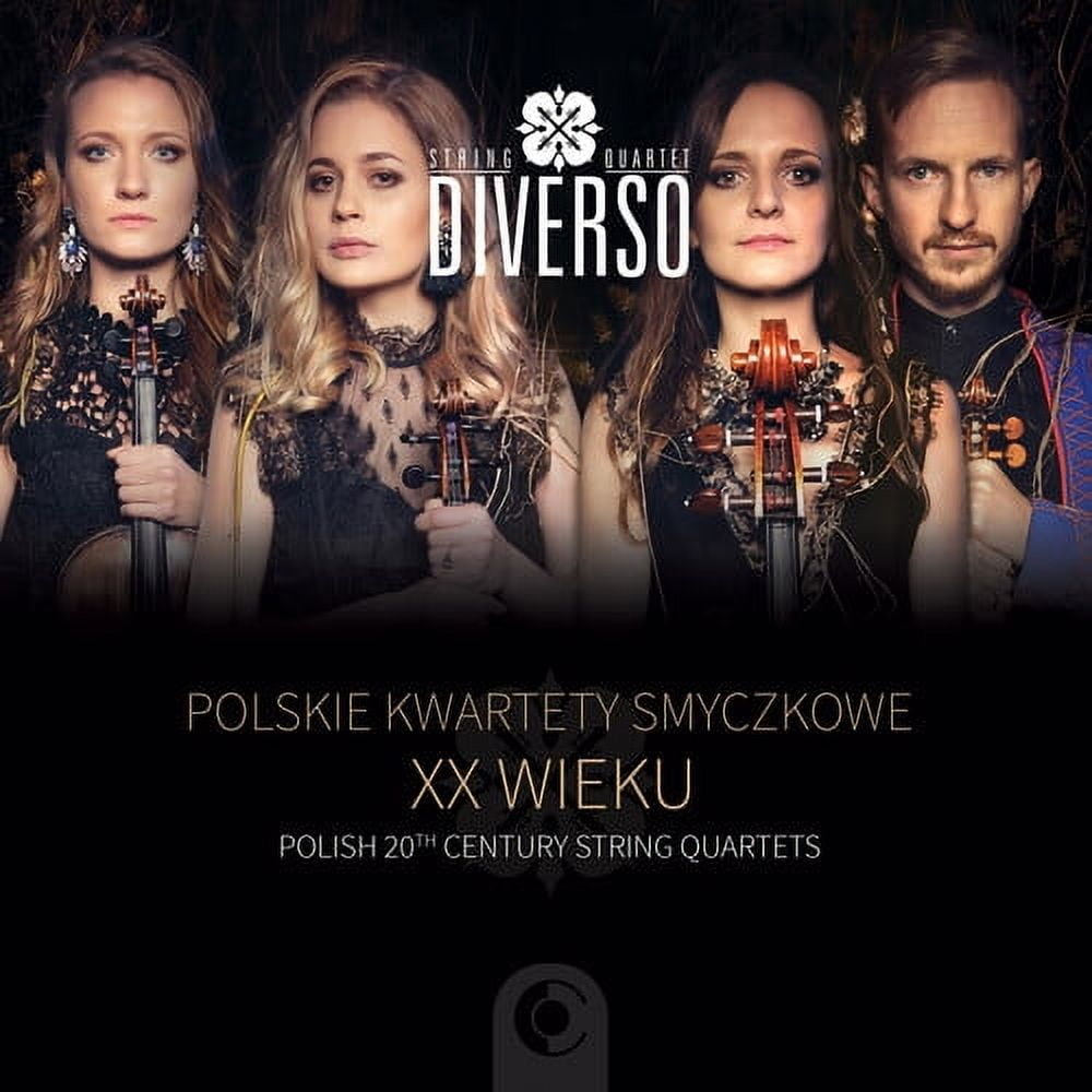 Bacewicz / Swystun / Diverso String Quartet - Polish 20th C String Quartets - Music ...