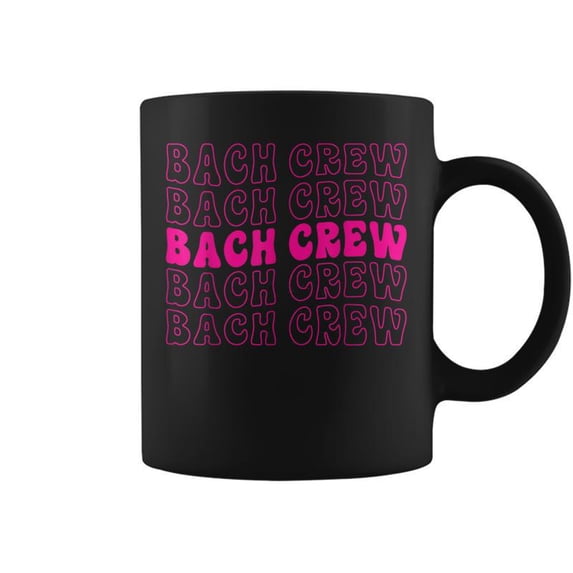 Bach Crew Bride Squad Bridal Party Bachelorette Matching Coffee Mugs ...