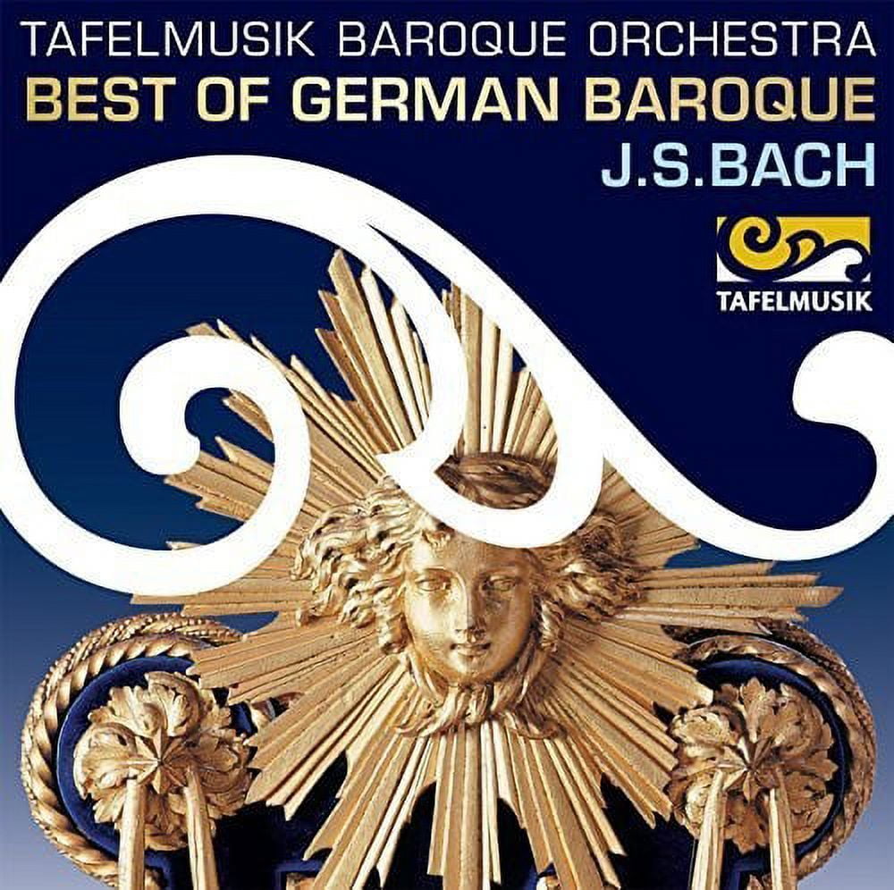 Bach,J.S. / Tafelmusik Baroque Orchestra / Taurins - Best of German ...