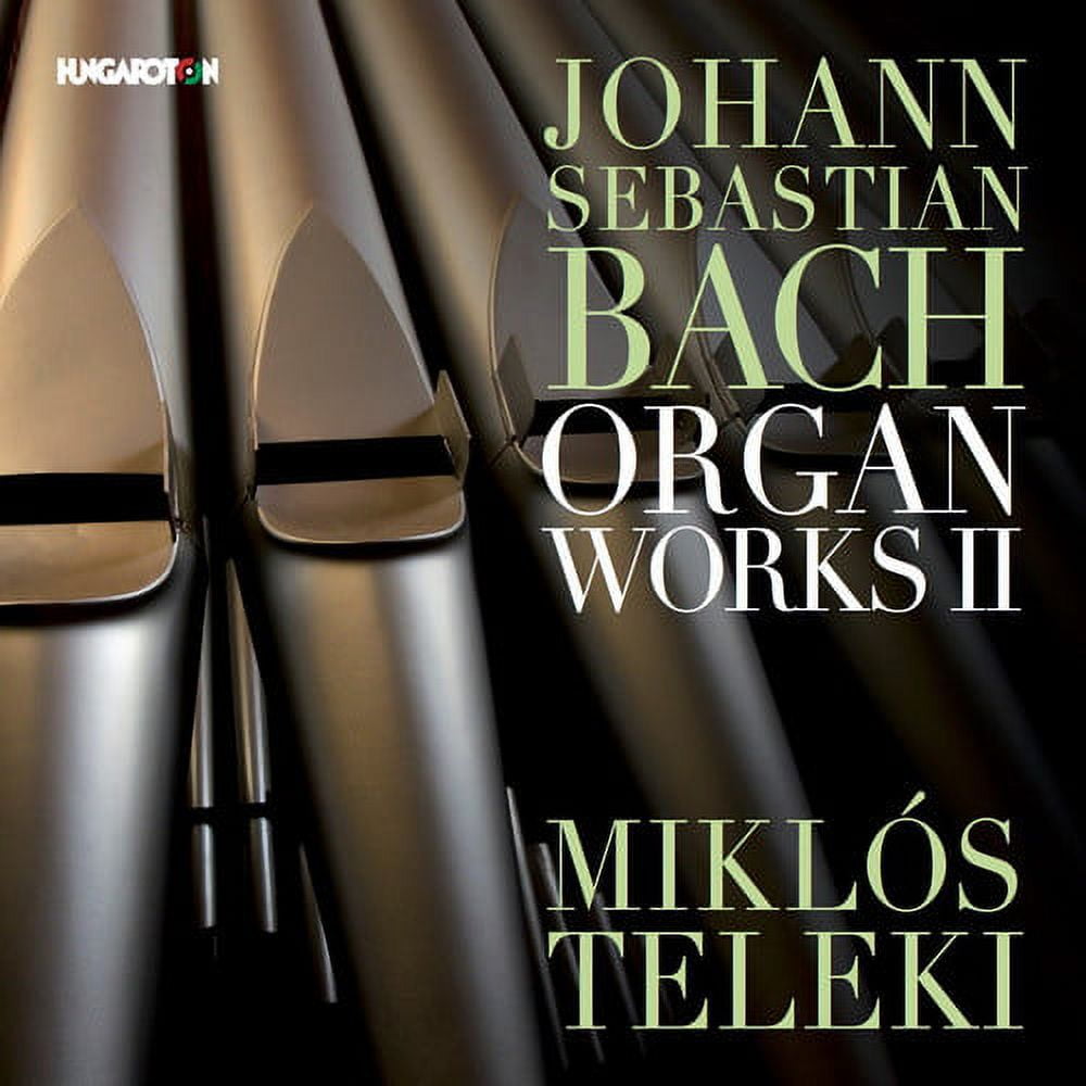 Bach,J.S. / Vivaldi / Teleki - Johann Sebastian Bach: organ Works Vol 2 ...