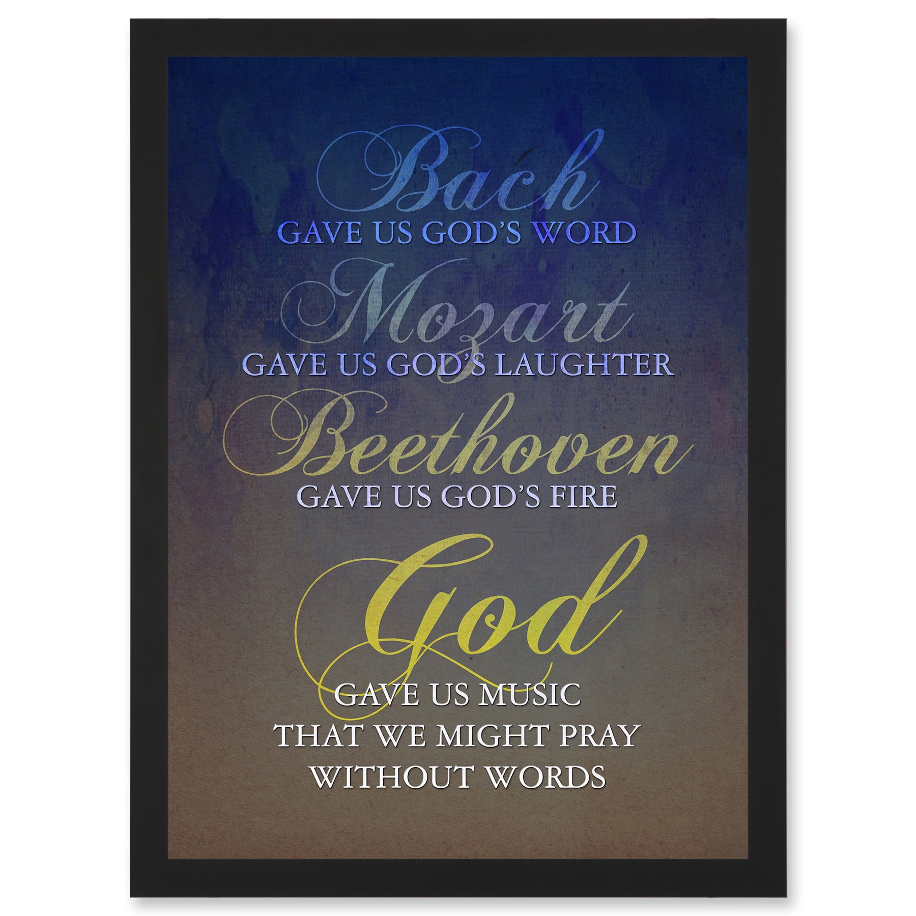 Bach Mozart Beethoven God Pray Quote Religious Typography Blue Artwork ...