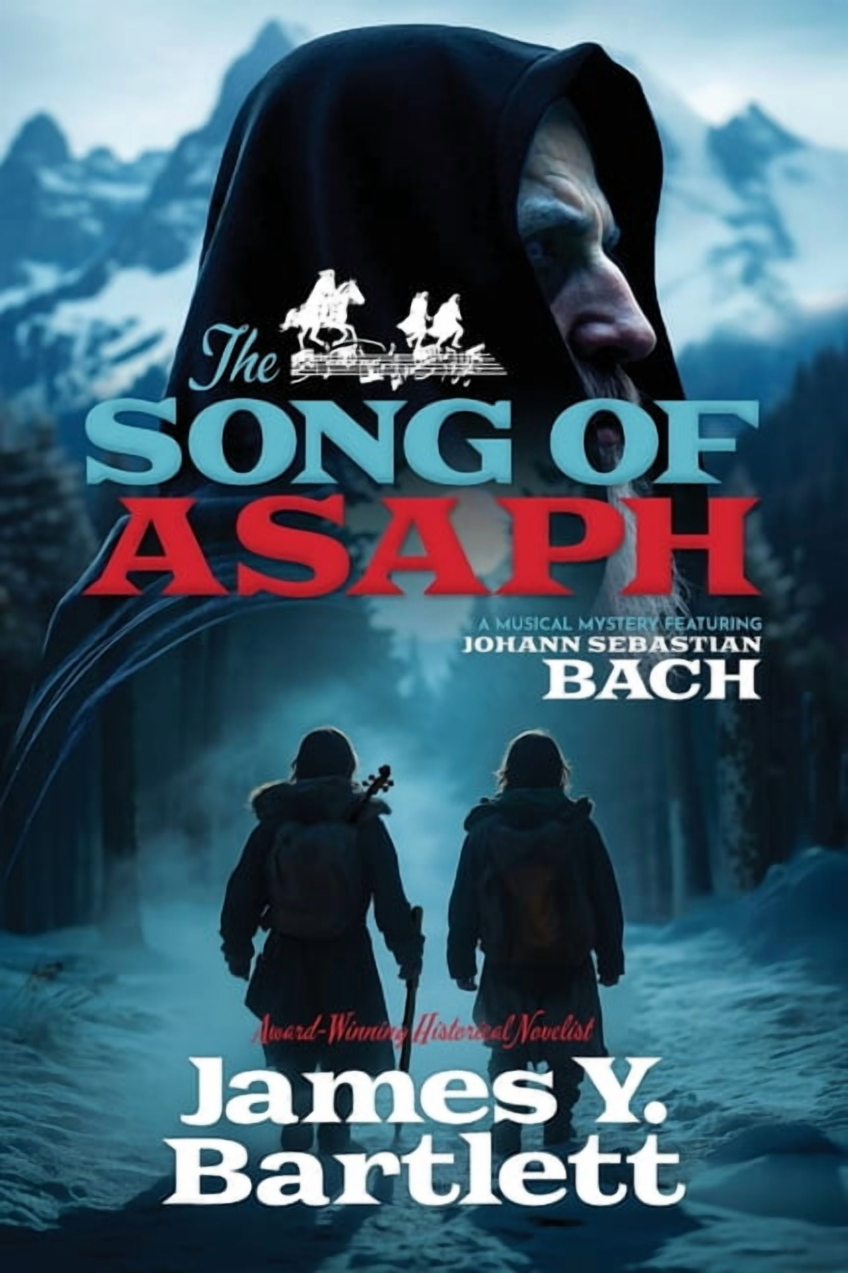 Bach Musical Mystery The Song of Asaph: A Musical Mystery Featuring ...