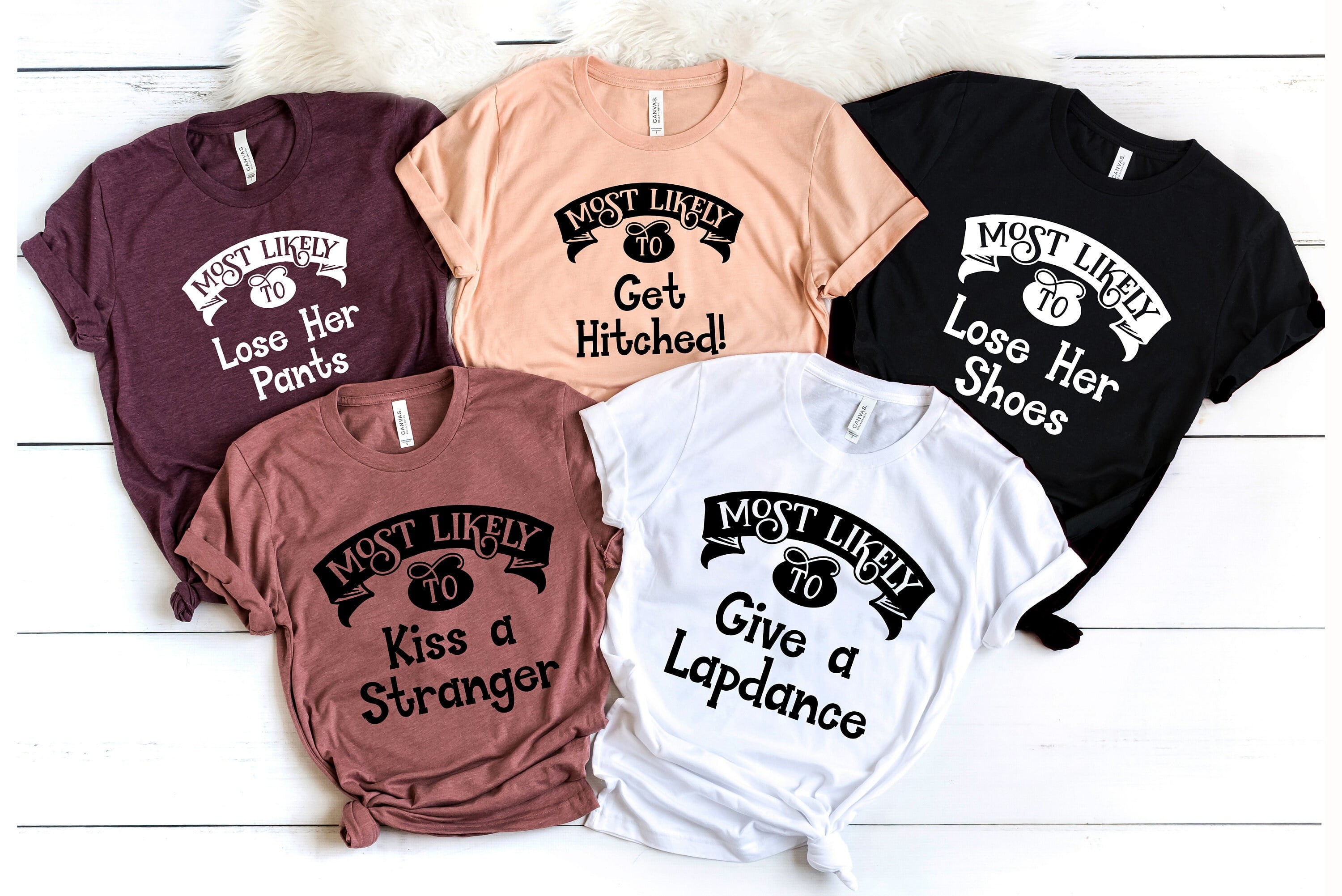 Bachelorette Party Shirts Most Likely To Shirt Bridal Party Shirt Wine ...