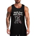 Back And Body Hurts_2 Men's Tank Top Muscle Workout Gym Sleeveless ...