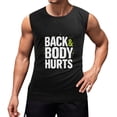 Back Body Hurts Men's Tank Top Muscle Workout Gym Sleeveless T-Shirt ...
