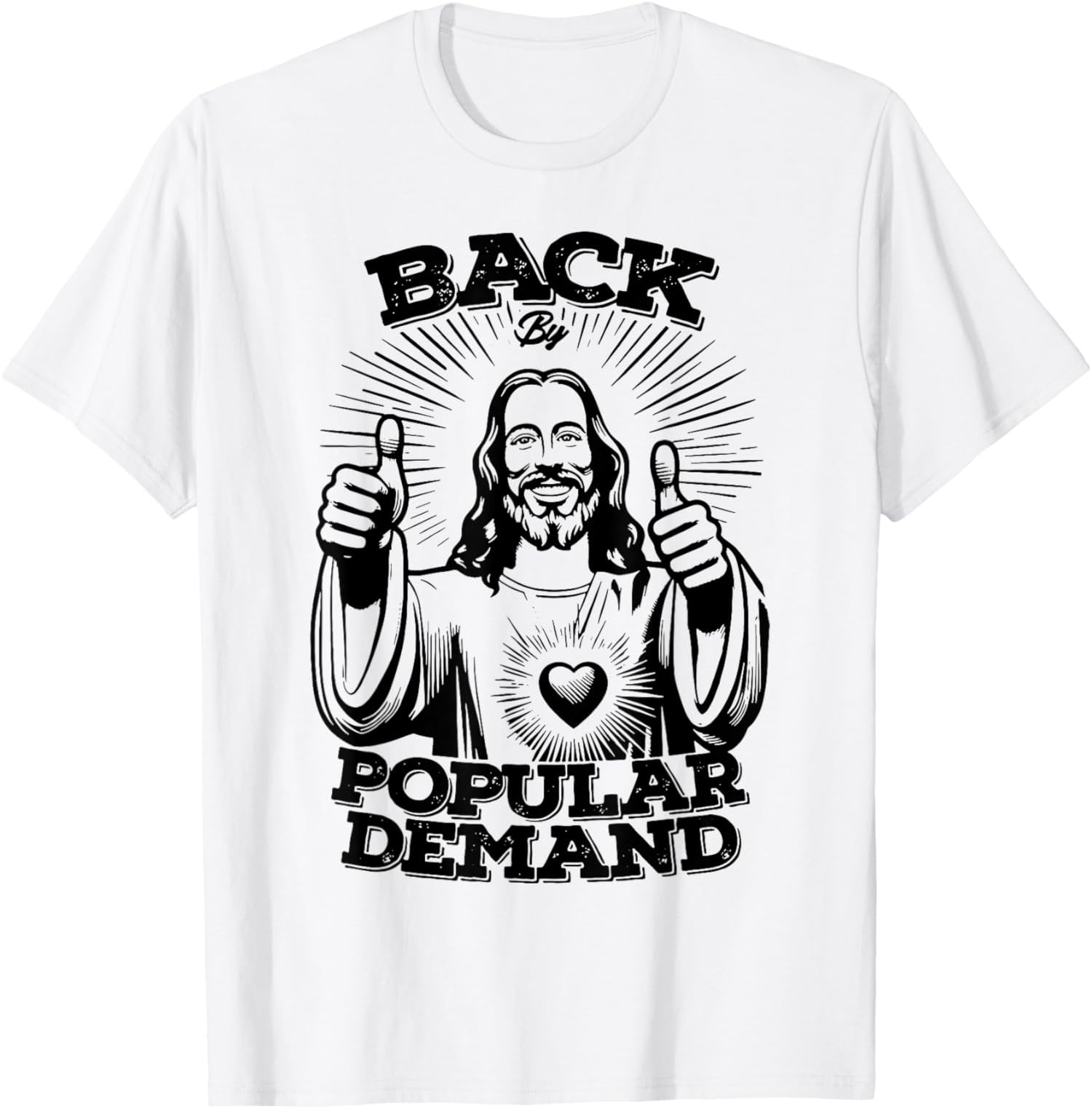 Back By Popular Demand Jesus - Funny Christian Shirt for Easter, Faith ...