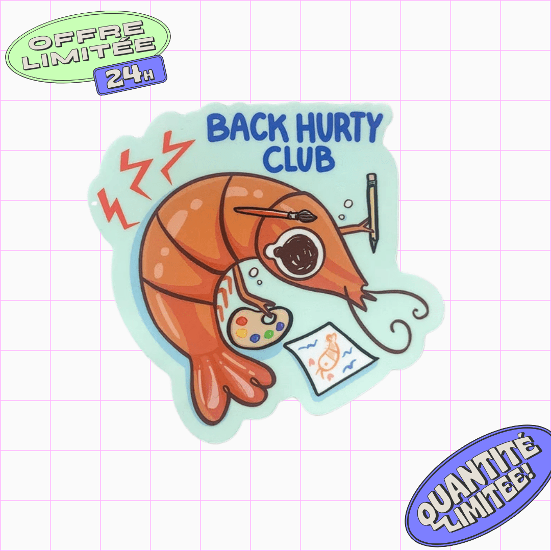 Back Hurty Club Artist Sticker | Shrimp Bad Posture Humor | Funny ...