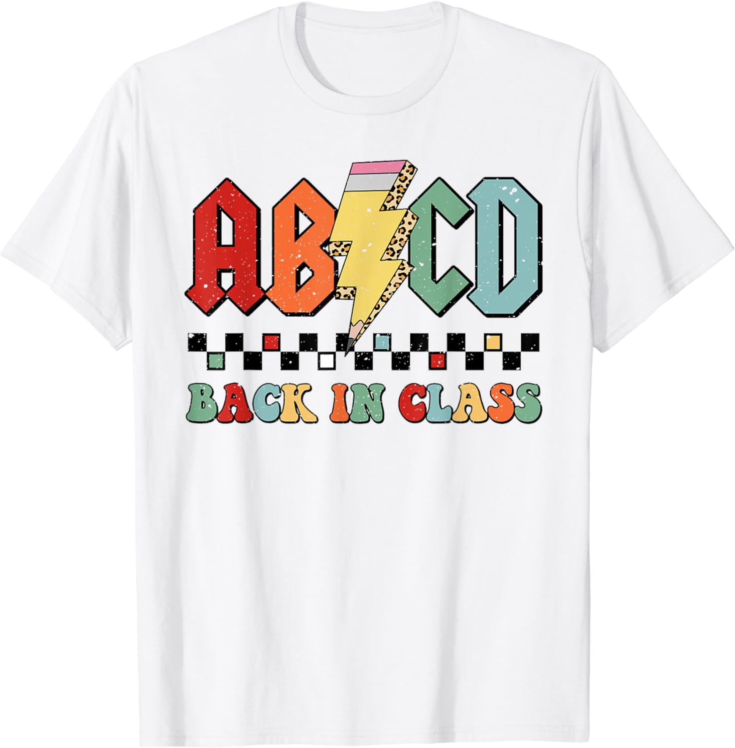 Back In Class ABCD Pencil Leopard Back To School Teachers T-Shirt ...