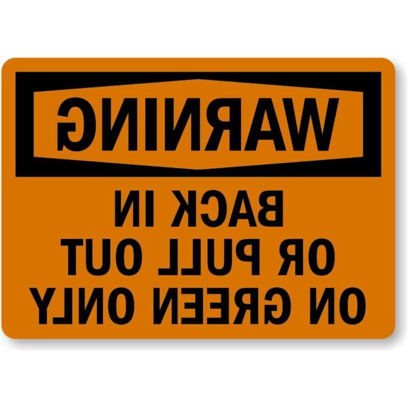 Back In Pull Green Warning Weatherproof Metal Aluminum Sign Size: 16 x ...