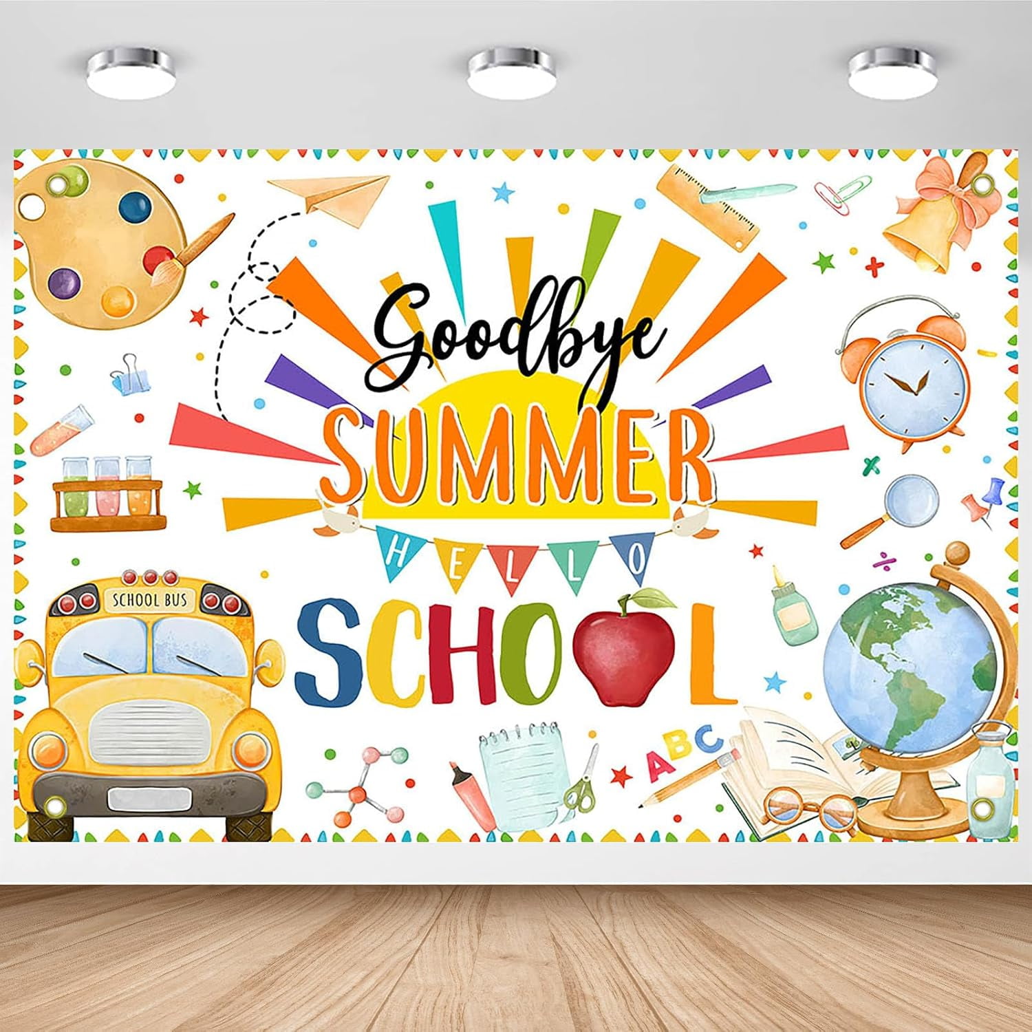 Back to School Backdrop Goodbye Summer Hello School First Day of School ...