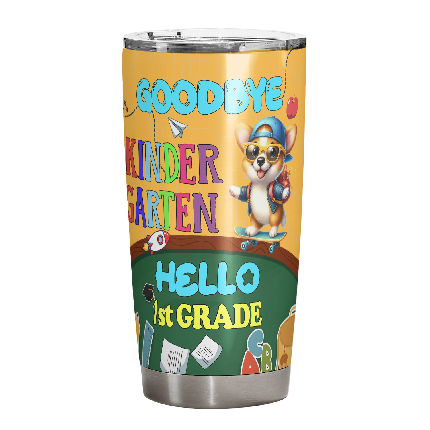 Back to School Corgi Goodbye Kindergarten Hello 1st Grade 20oz ...
