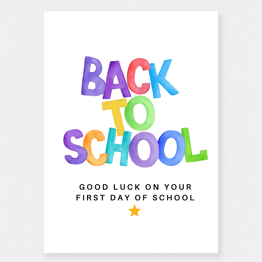 Back to School Greeting Card – “Good Luck on Your First Day of School ...