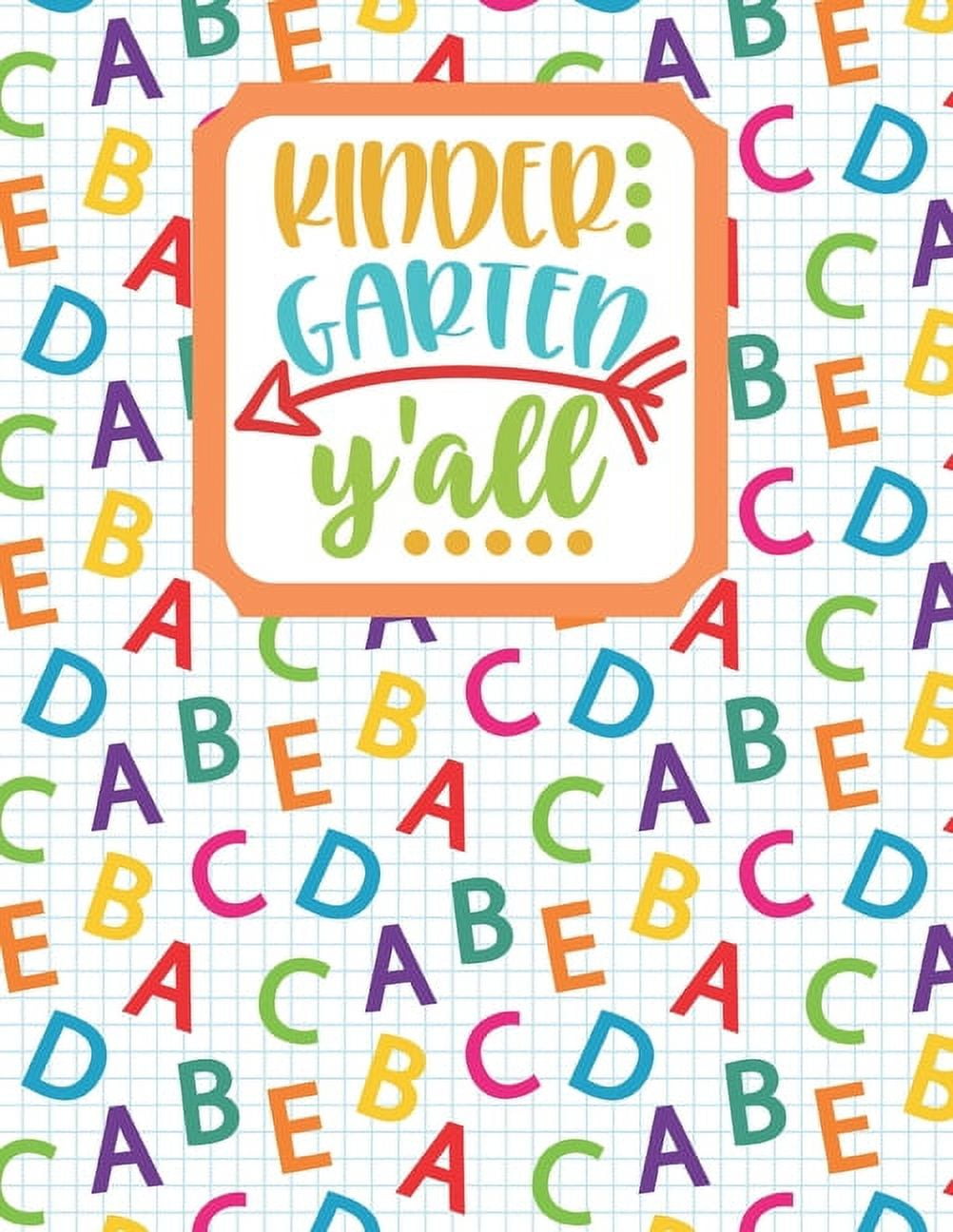 Back to School Y'All Notebooks: Kindergarten Y'all : Back to School ...