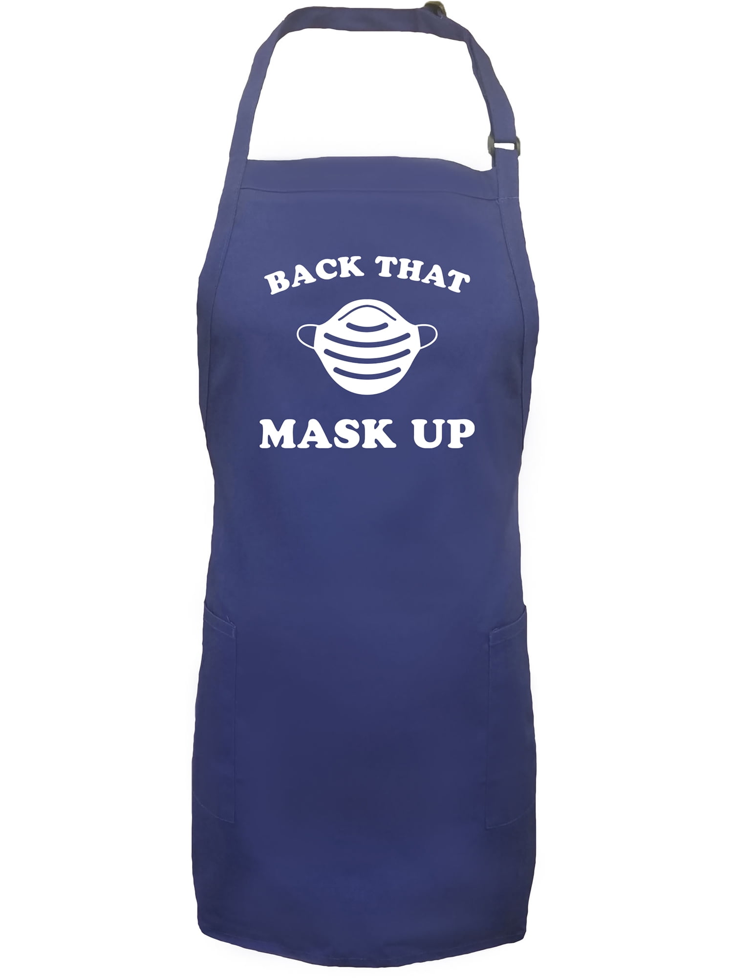 Back That Mask Up Apron with 2 patch pockets - Walmart.com