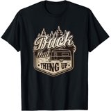 Back That Thing Up - Funny Couples Camper Trailer Camping T-Shirt ...