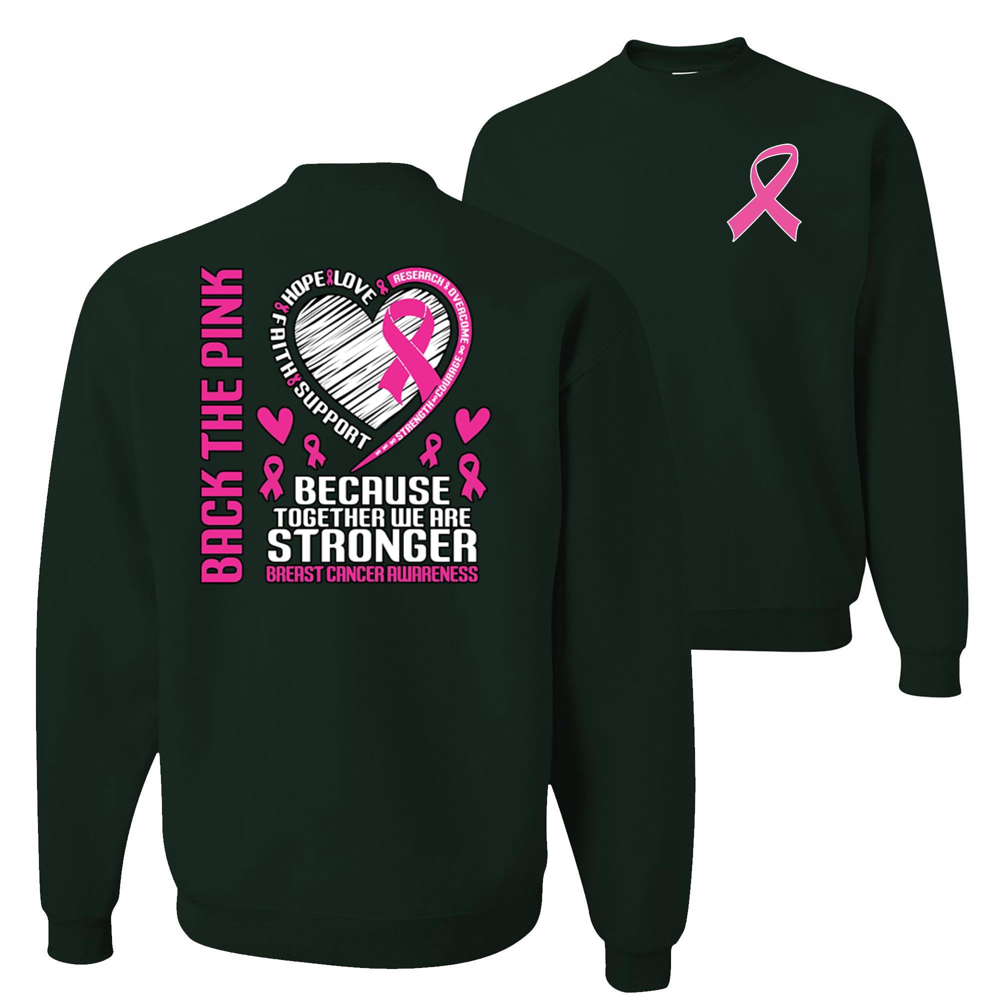 Back The Pink Togeather We Are Stronger Breast Cancer Awareness FRONT ...
