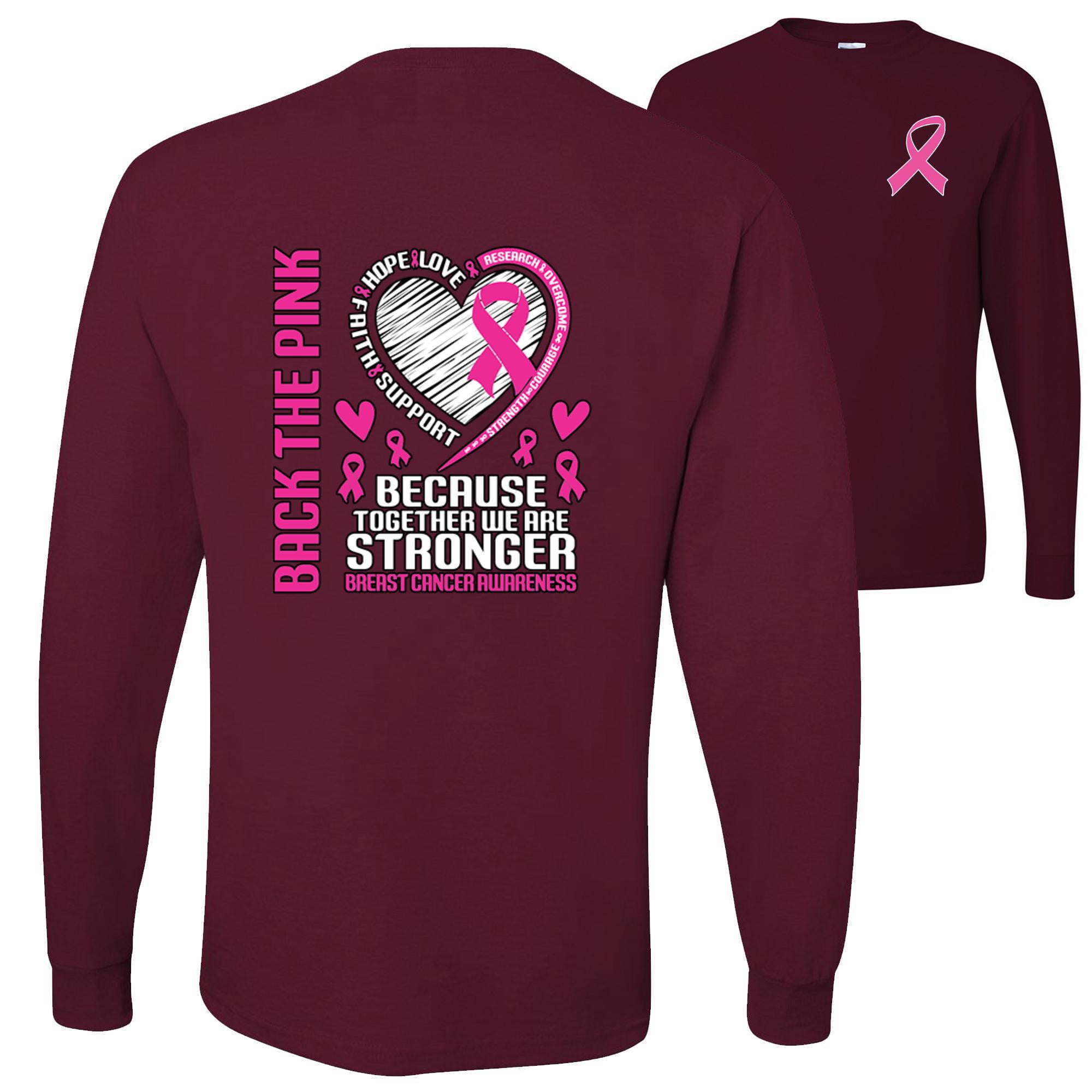 Back The Pink Togeather We Are Stronger Breast Cancer Awareness FRONT ...