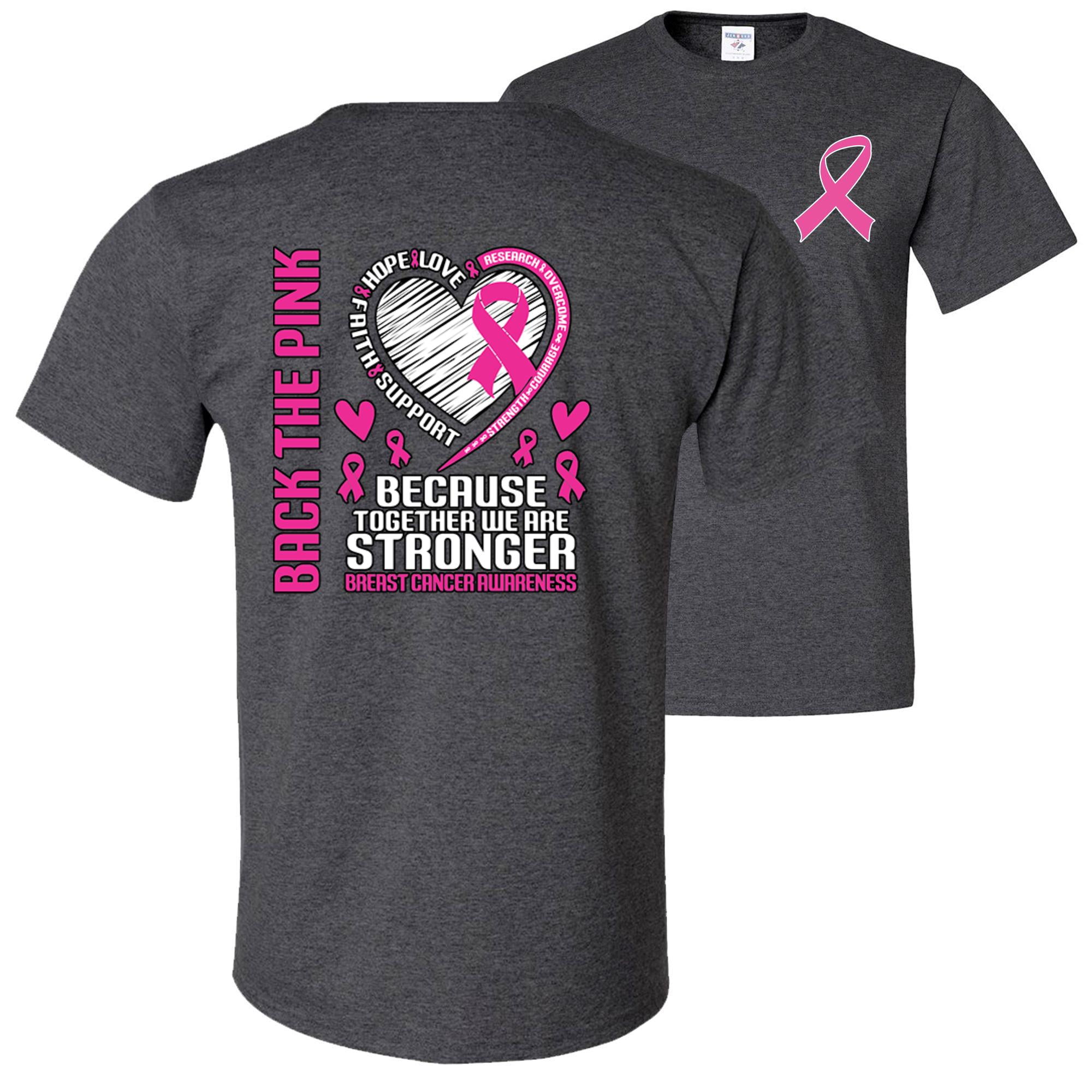 Back The Pink Togeather We Are Stronger Breast Cancer Awareness Front