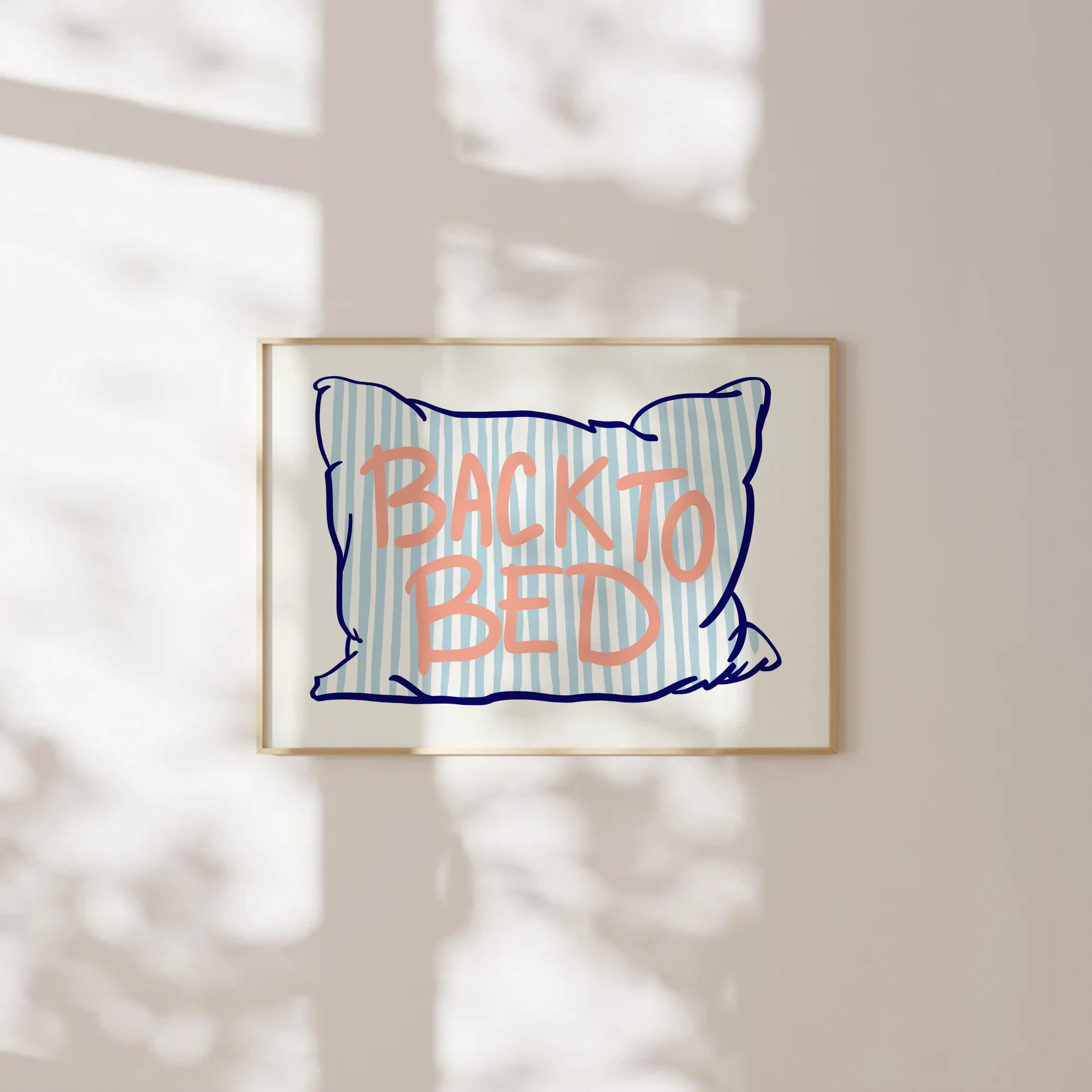 Back To Bed Print Coastal Print Trendy Bedroom Poster Typography Print ...