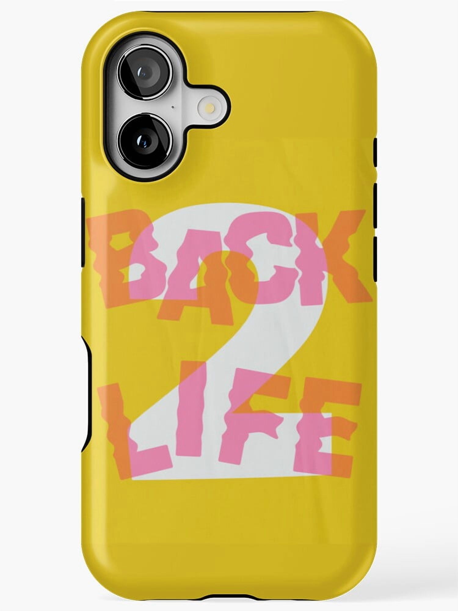 Back To Life Minimal Quote Art Phone Case for iPhone 11 12 13 14 15 16 ...