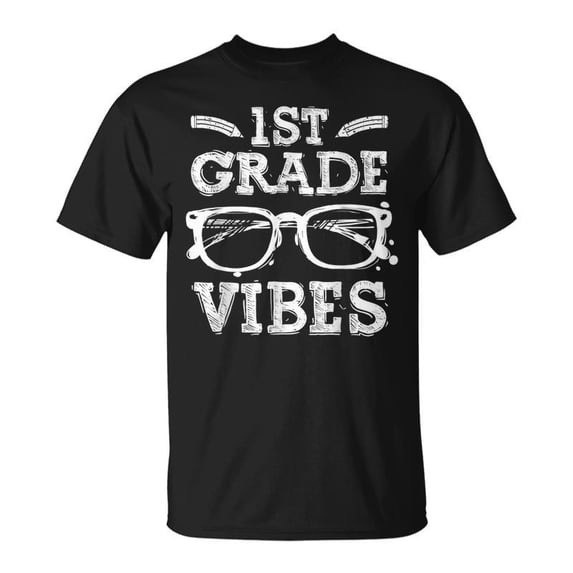 Back To School 1St First Grade Vibes First Day Teacher Kids Unisex ...