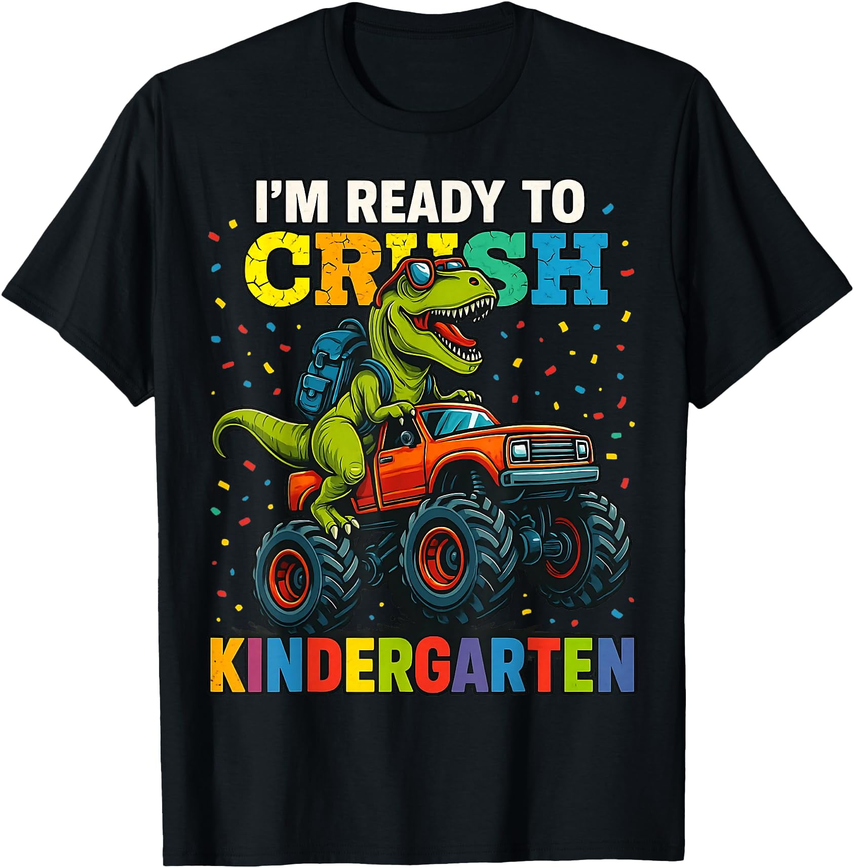 Back To School Boy Dinosaur I'm Ready To Crush Kindergarten T-Shirt,Black - Walmart.com