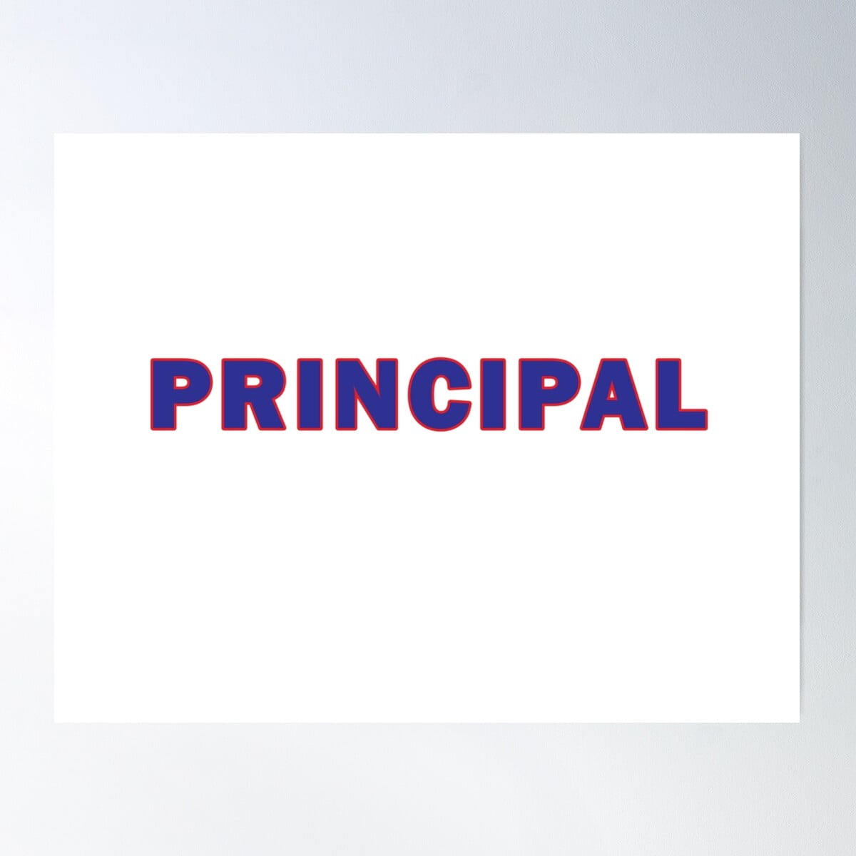 Back To School - Principal - Red And Blue School Colors Faculity Poster ...