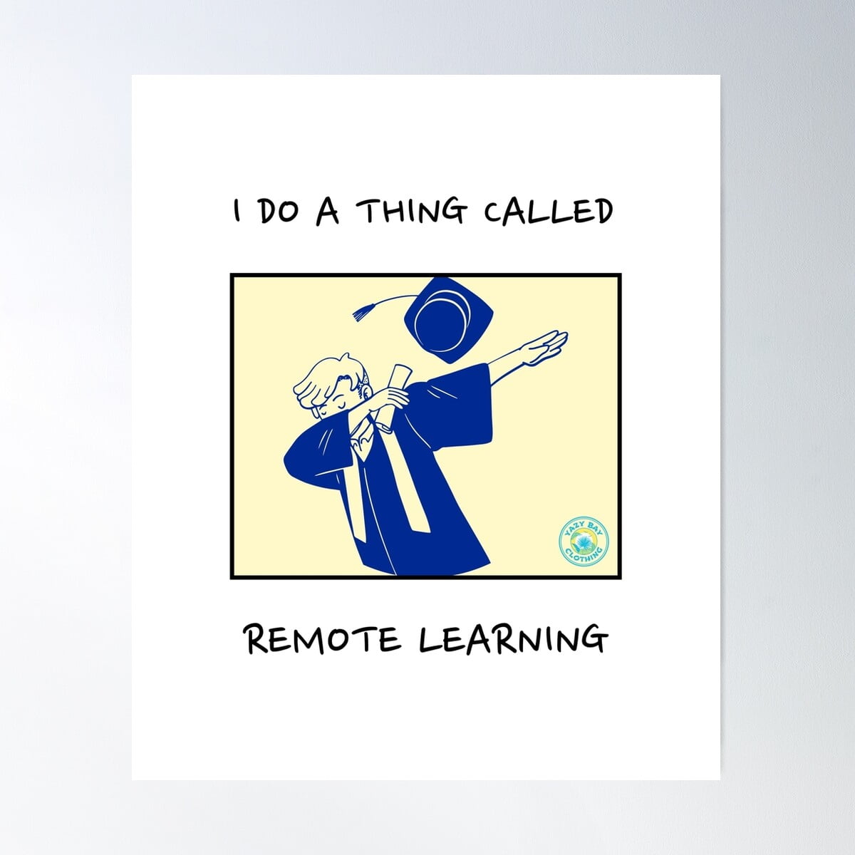 Back To School - Remote Learning - Dab - Black Chalk Poster Wall Art ...