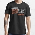 Back To School Senior Class Of Graduation 25 Essential T-shirt ...