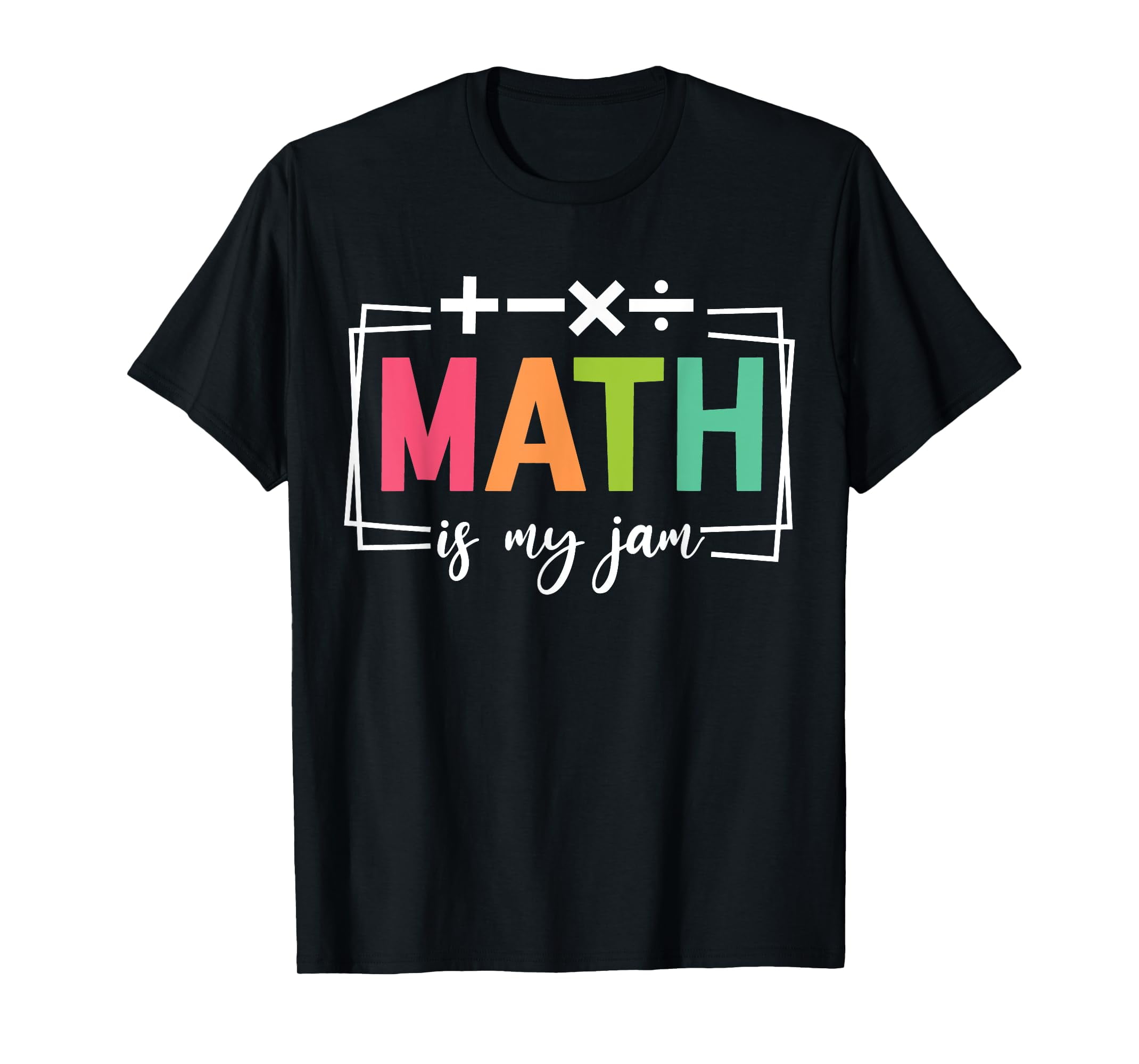 Back To School Teacher Student Math is My Jam T-Shirt - Walmart.com
