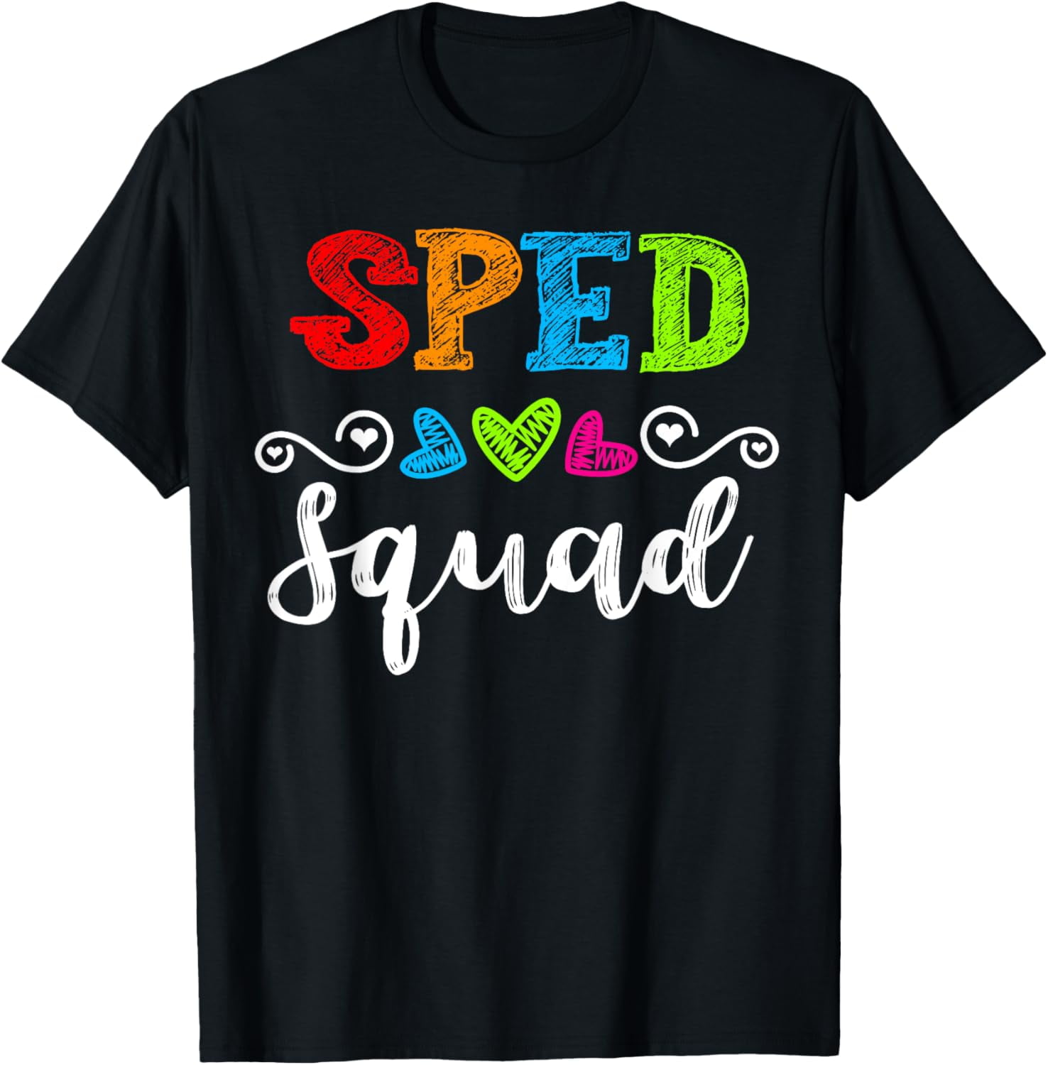 Back To School Team Gift For Special Ed Teacher Sped Squad T-Shirt ...