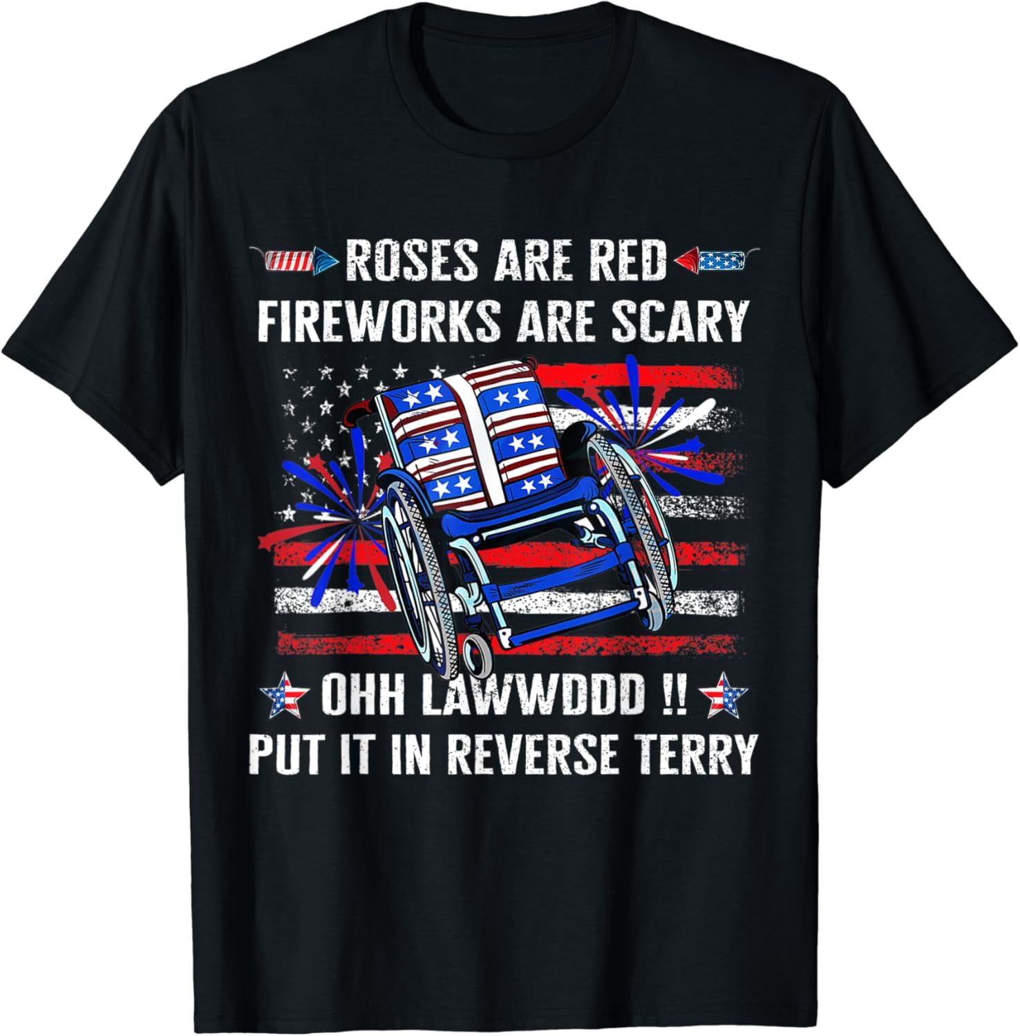 Back Up Terry Put It In Reverse Firework Funny 4th Of July T-Shirt ...