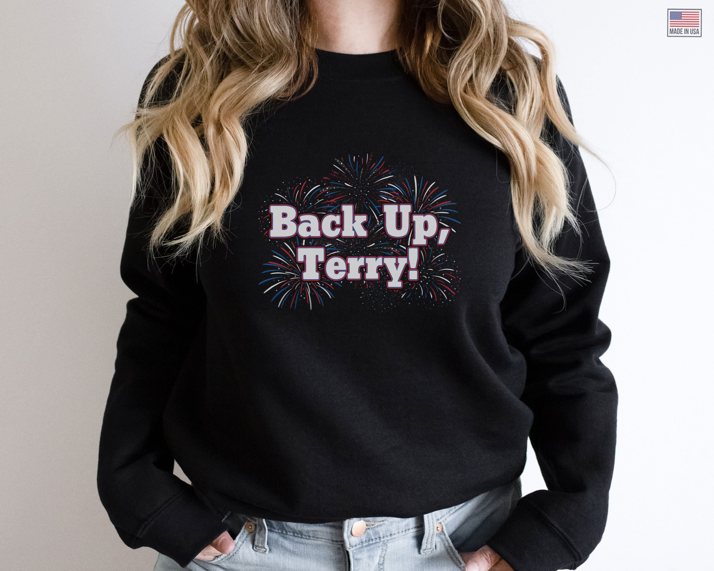 Back Up Terry Shirt, Funny July 4th Shirt, America Shirt, Fireworks ...