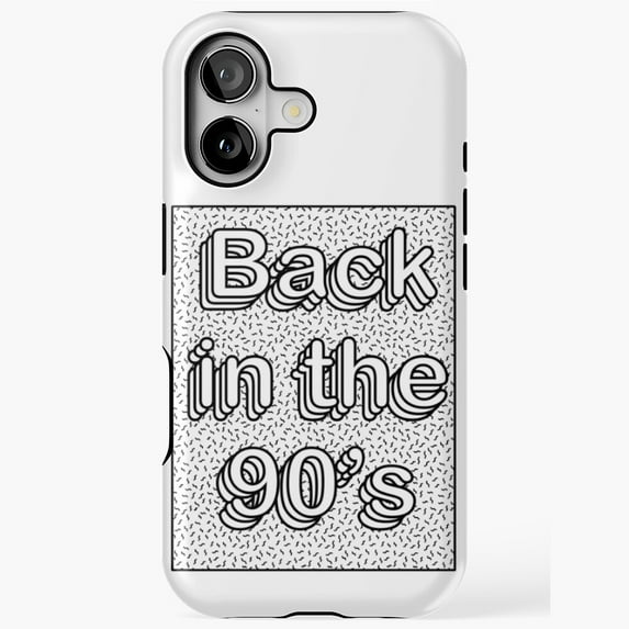 Back in the 90s Nostalgia Retro Phone Case with iPhone 11 to 17 Pro Max ...