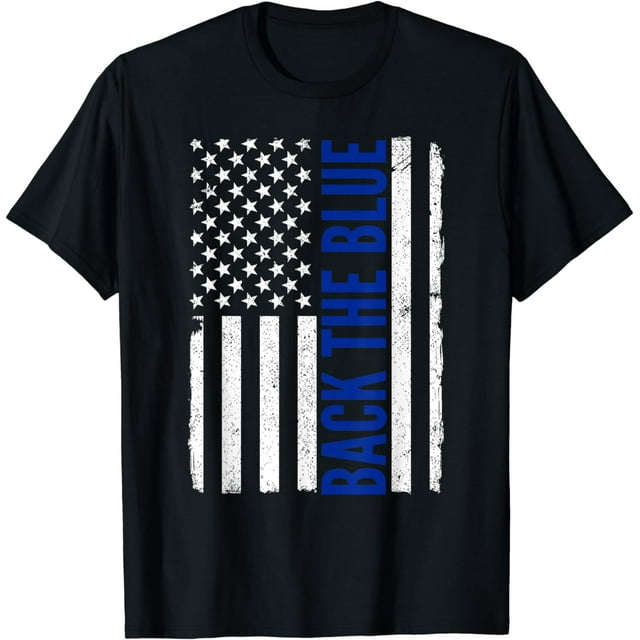 Back the Blue - Thin Blue Line Flag - Pro Police Support T-Shirt ...