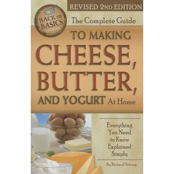 Home Cheese Making, 4th Edition - Paperback - Walmart.com