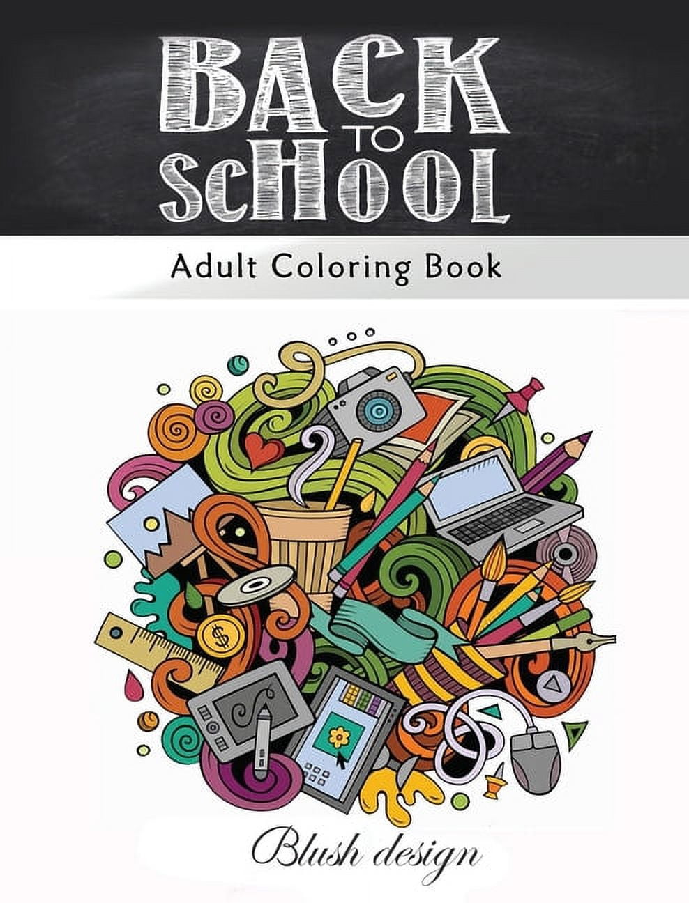 Back to School: Adult Coloring Book (Hardcover) - Walmart.com