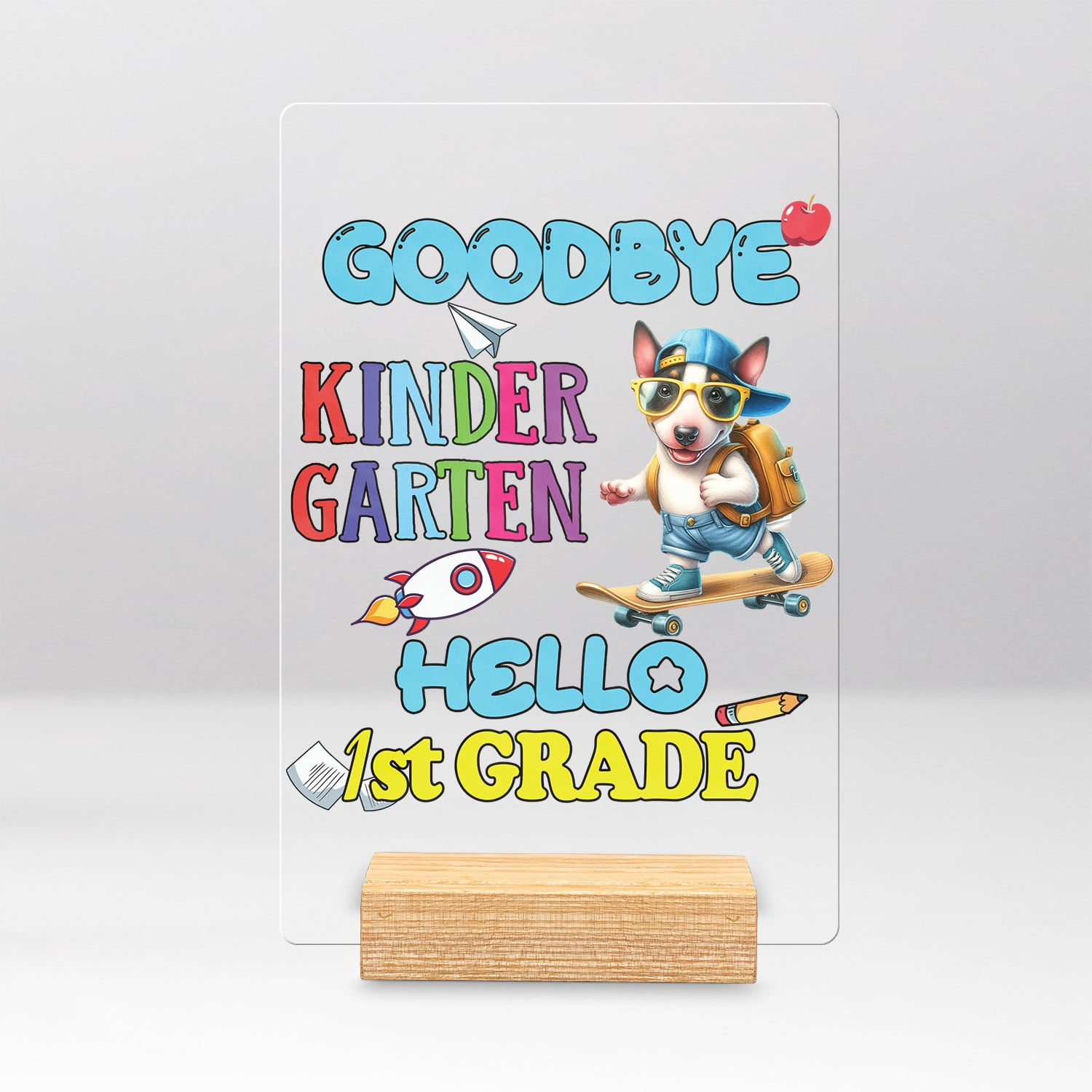 Back to School Bull Terrier Goodbye Kindergarten Hello 1st Grade ...