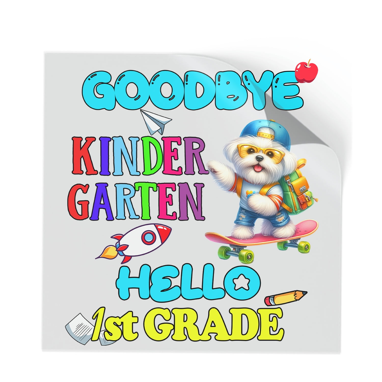 Back to School Maltese Goodbye Kindergarten Hello 1st Grade Cutout ...