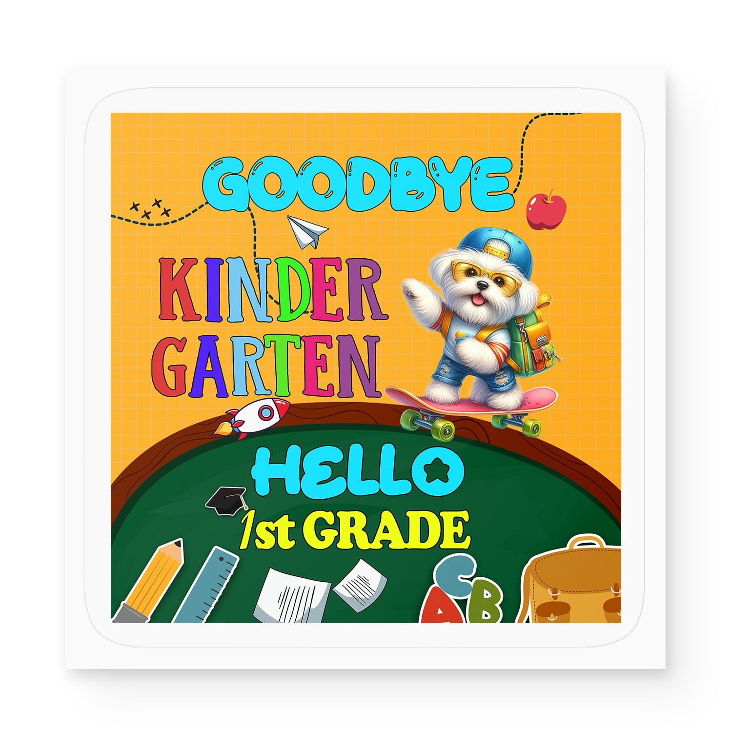 Back to School Maltese Goodbye Kindergarten Hello 1st Grade Vinyl ...