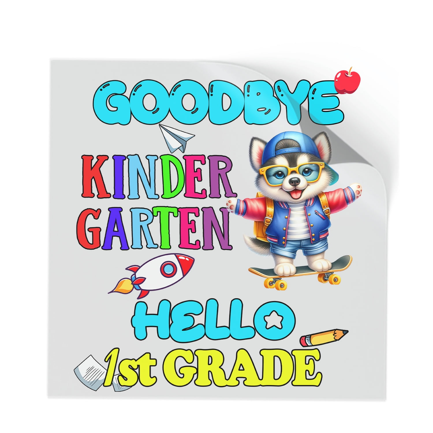 Back to School Siberian Husky Goodbye Kindergarten Hello 1st Grade ...