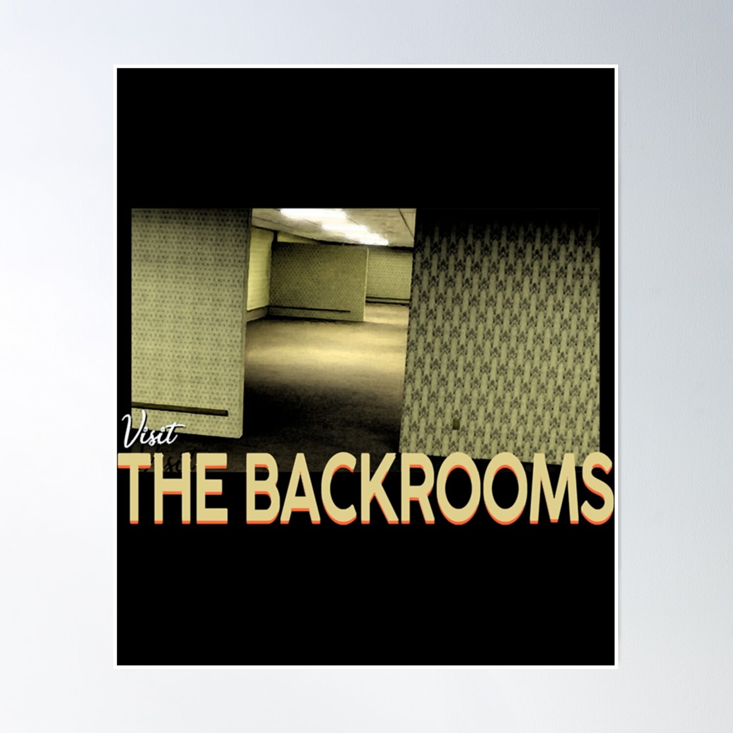 Backrooms Visit The Backrooms Poster Wall Art, Modern Wall Decor, 8x12 ...