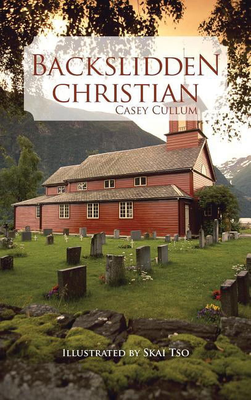 Backslidden Christian - Walmart.com