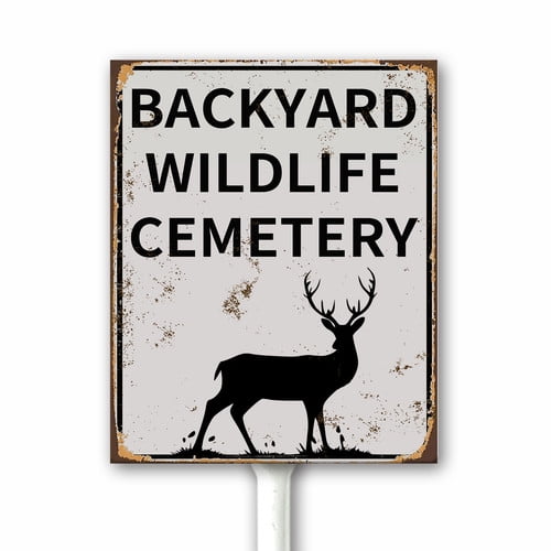 Backyard Wildlife Cemetery Aluminum Sign - Memorial Garden Pet Cemetery ...