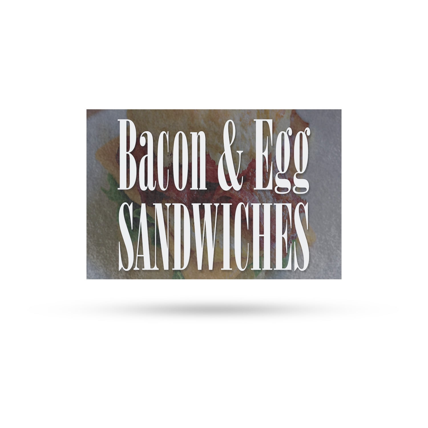 Bacon & Egg Sandwiches Vinyl Decal 12 Inch x 16 Inch Weatherproof Heavy ...